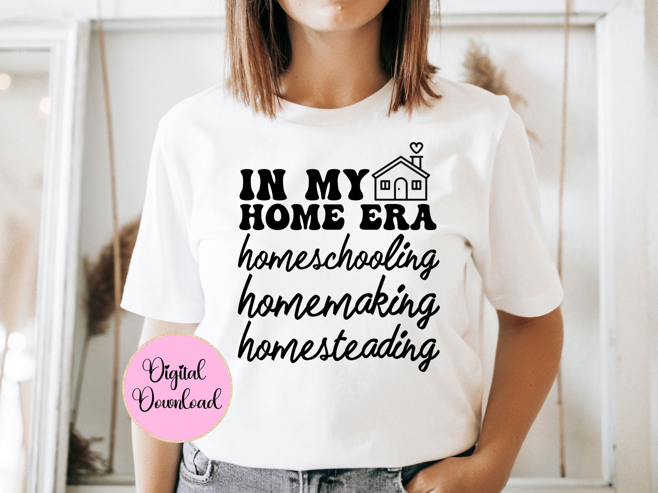 In My Home Era Svg Png Homesteading Svg Homeschooling Svg - Etsy