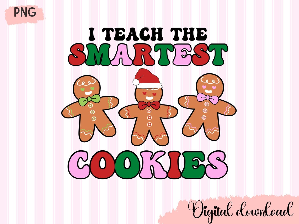 Christmas Teacher PNG Teacher of Smart Cookies Christmas Santa - Etsy