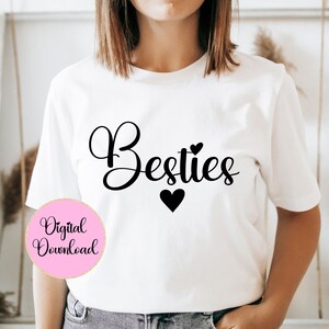 Besties Svg Png Instant Digital Download Best Friends Forever Svg Gift ...