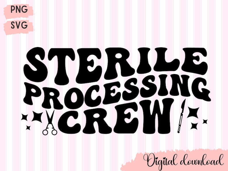 Sterile Processing Crew Png Tech Life SVG Scrub Nurse SVG - Etsy