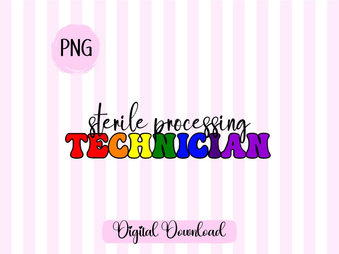 Sterile Processing Tech Life PNG Scrub Nurse Png Nurse Lovers Png Scrub ...