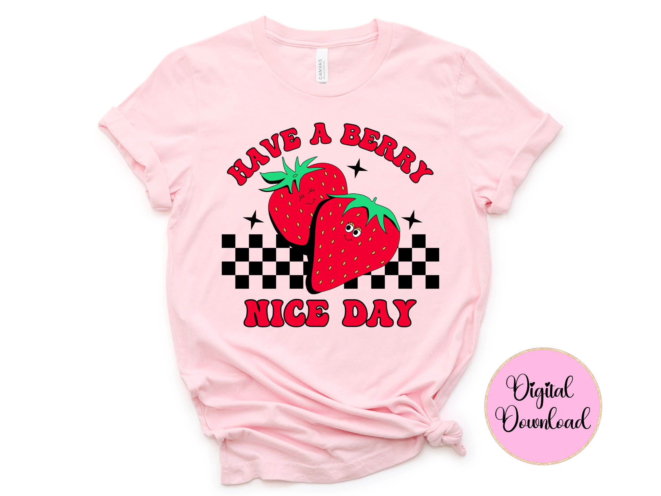 Have a Berry Nice Day Png Strawberry Picking Png Wavy Letter - Etsy