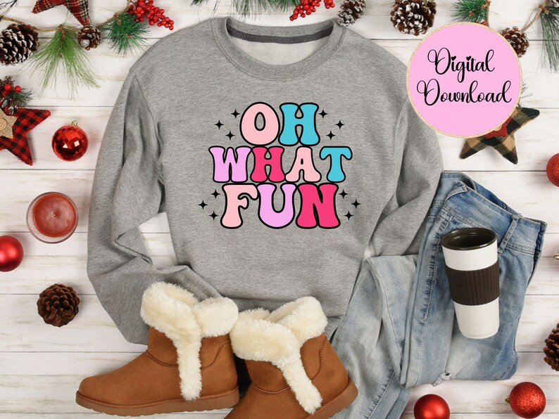 Oh What Fun PNG Sublimation Design Digital Download Retro Font - Etsy
