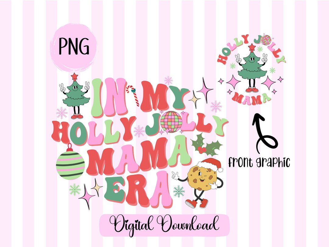 In My Holly Jolly Mama Era Png Holly Jolly Mama Era PNG Pink Christmas ...