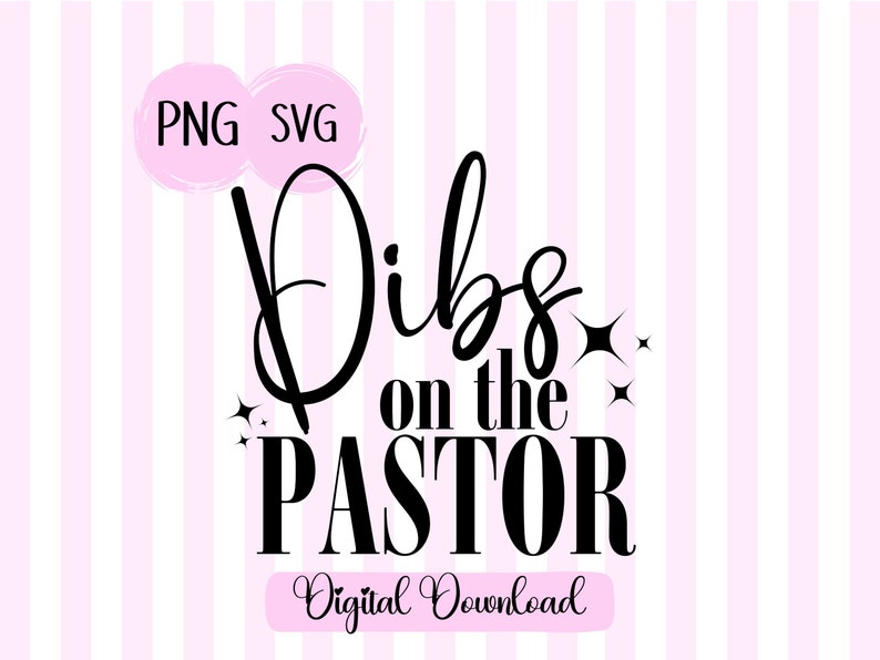 Dibs on the Pastor SVG: Pastor's Wife Era Design (digital Download) - Etsy