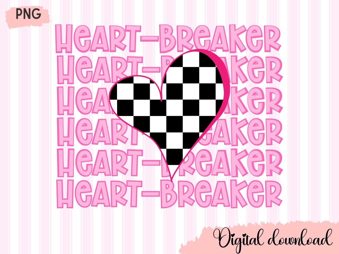 Heartbreaker PNG Valentines Day Sublimation Digital Design - Etsy