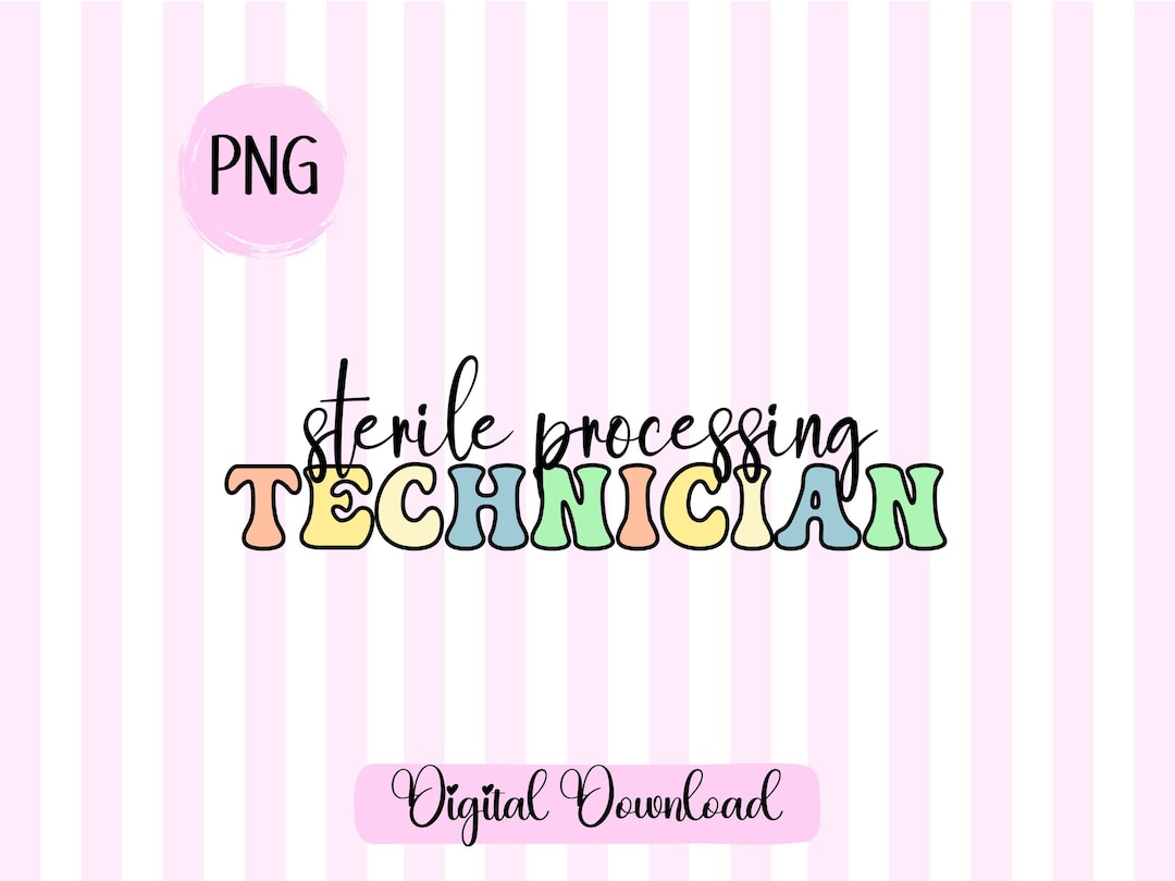 Sterile Processing Tech Life PNG Scrub Nurse Png Nurse Lovers Png Scrub ...