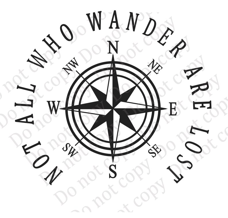Not All Who Wander Are Lost Image With Compass Rose for Heat Transfer ...