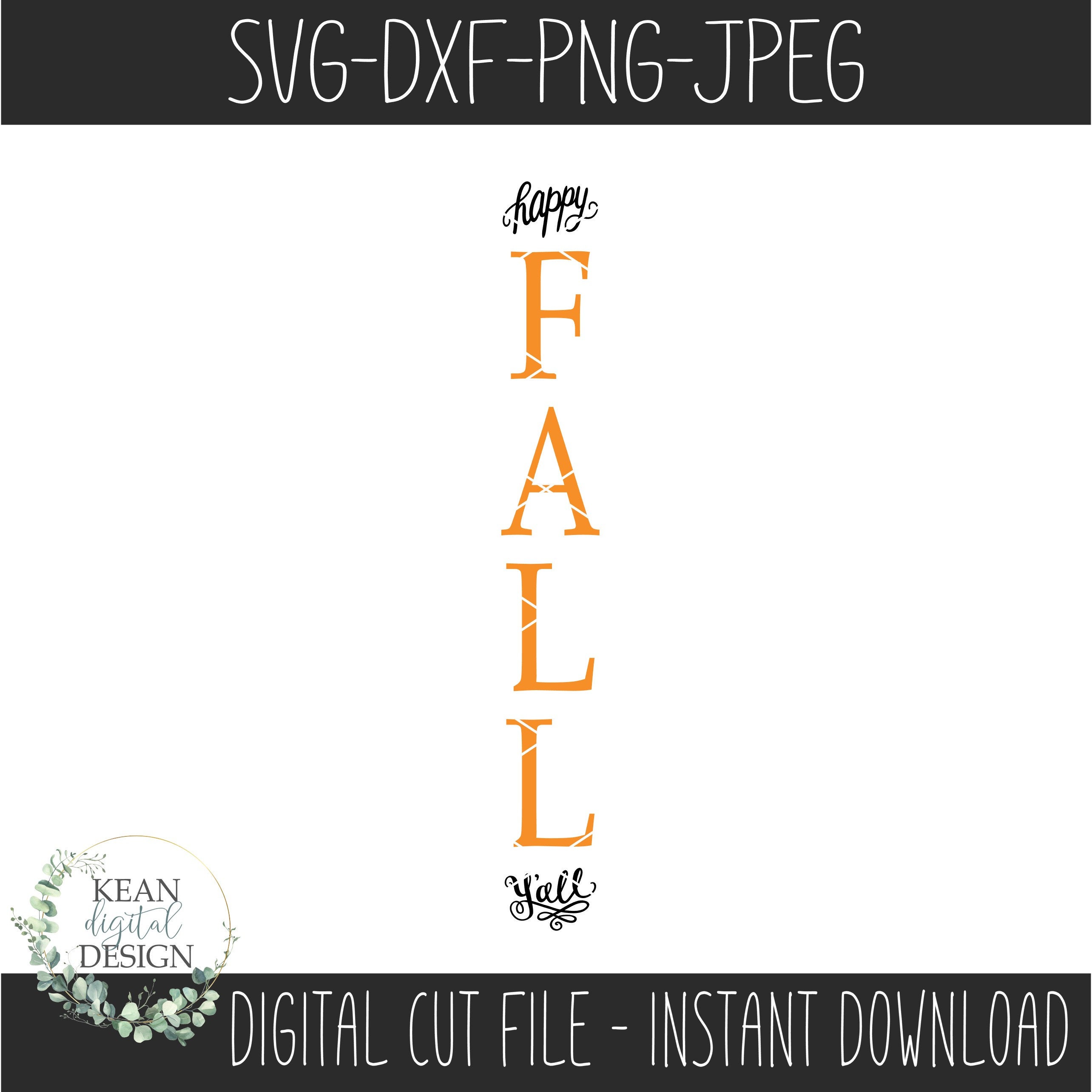 Happy Fall Y'all SVG, Porch Leaner SVG, Porch Sign File, Cricuit ...