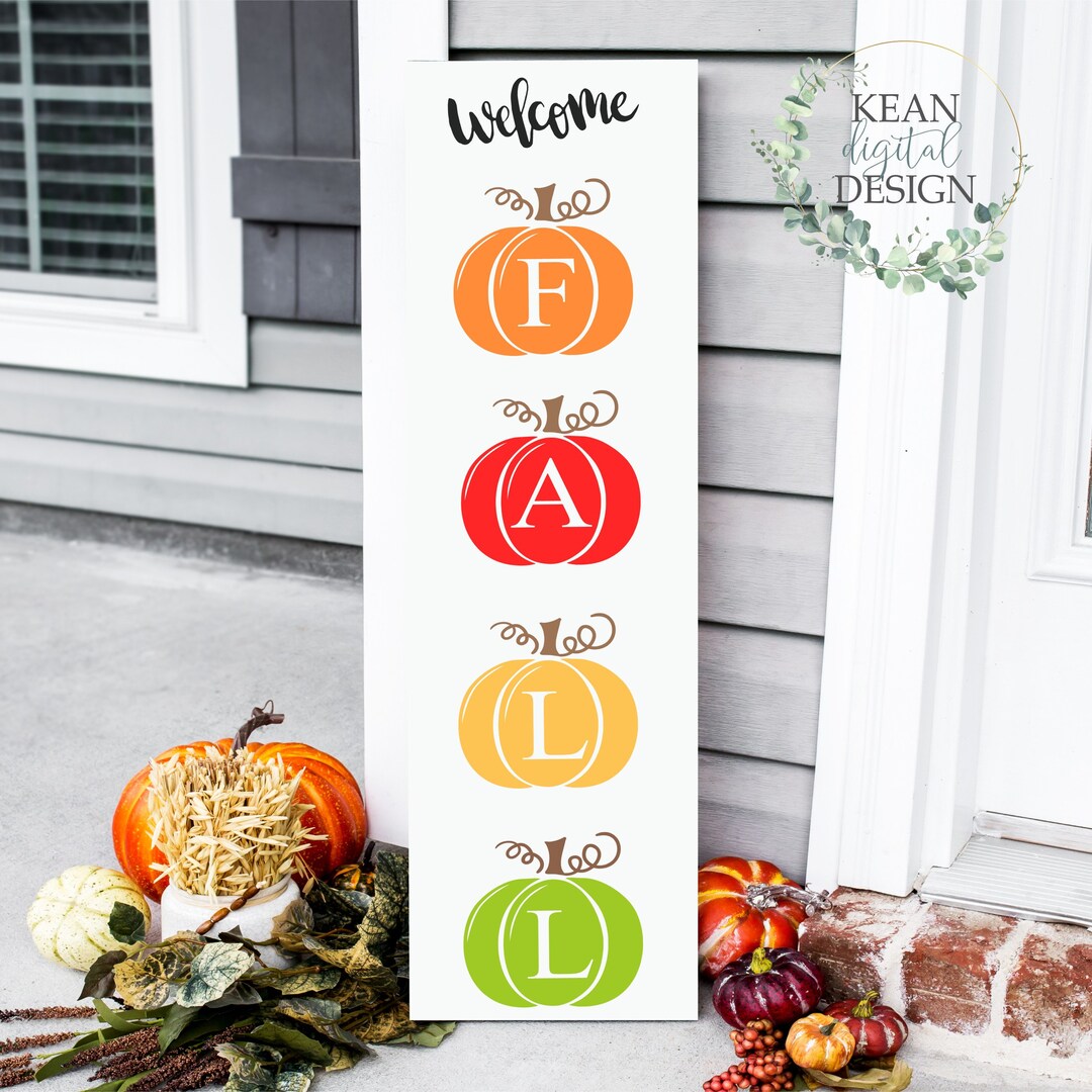 Welcome Fall Pumpkins SVG, Porch Leaner SVG, Porch Sign File, Cricuit ...