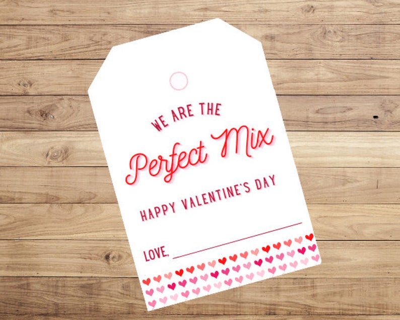 Valentine's Day Gift Tags | Perfect Mix Gift Tags | Printable ...