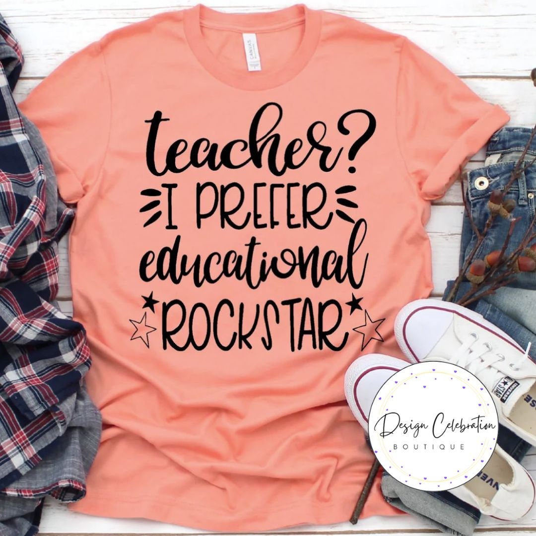 I Prefer Educational Rockstar Shirt, Funny Teacher Mode, Gift for ...