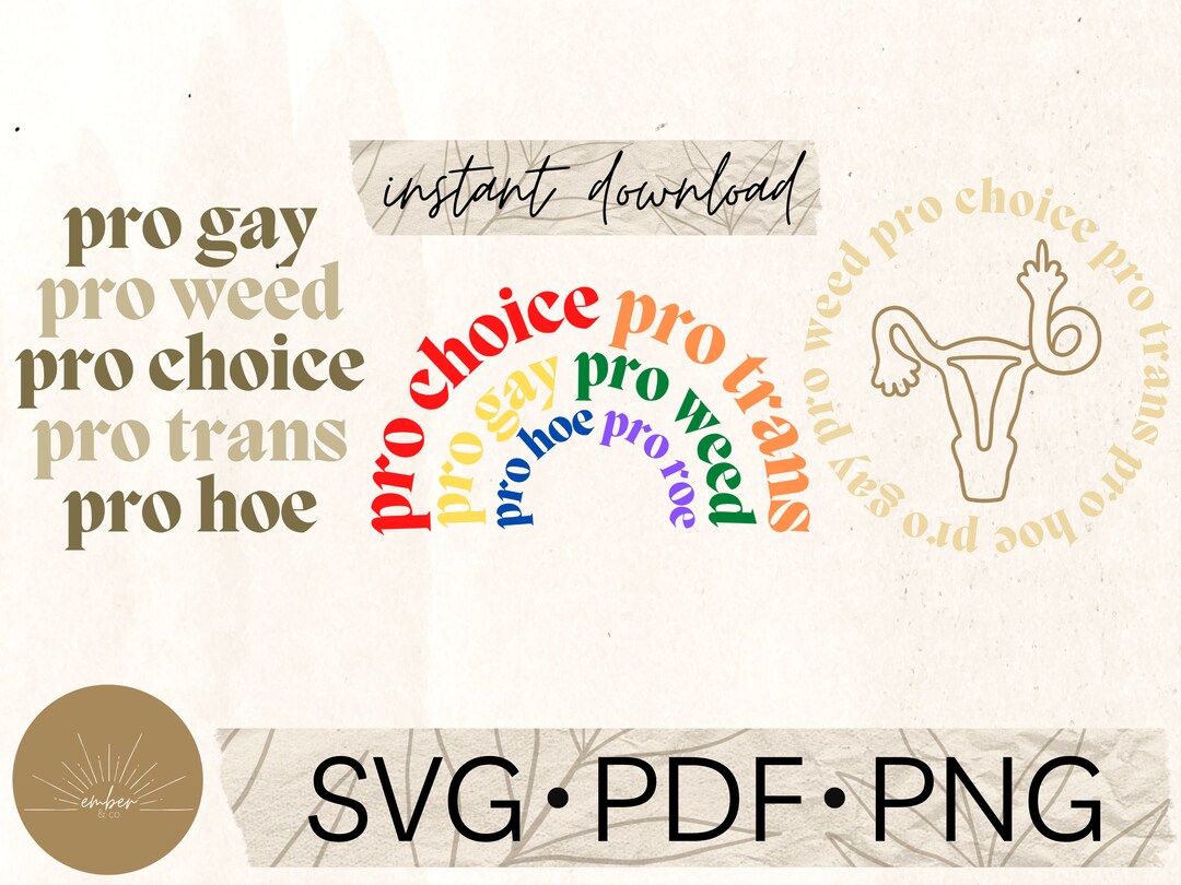 Pro Choice SVG Bundle Pro Roe SVG Women's Rights SVG Lgbtq Cut File Png ...