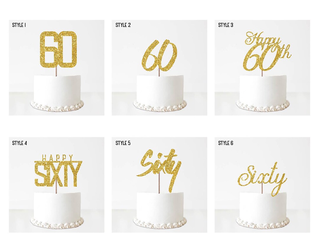 Sixty Cake Topper, 60 Cake Topper, 60th Birthday Party Decor, Sixtieth ...