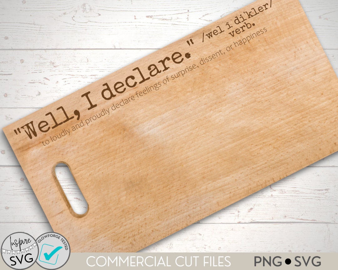 Well I Declare Definition - Farmhouse Sign - SVG - PNG - Southern ...
