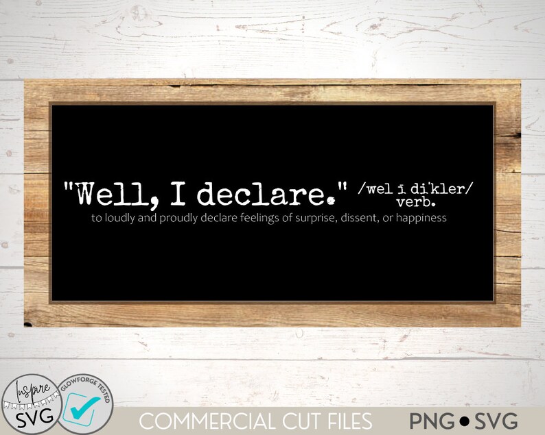 Well I Declare Definition Farmhouse Sign SVG PNG - Etsy