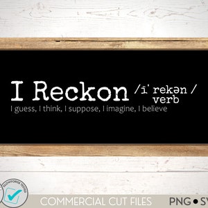 I Reckon Definition Digital Download SVG Wall Art - Etsy