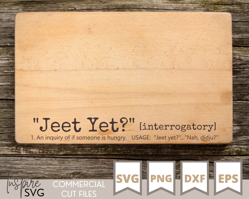 JEET Definition SVG EPS Png Dxf Cutting Board Graphic | Etsy