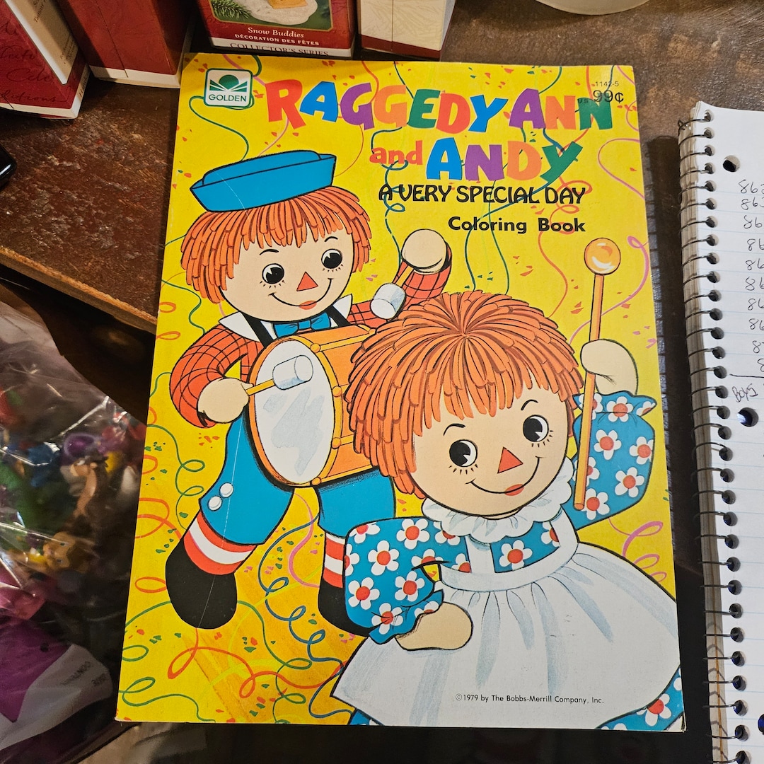 Antique 1979 Raggedy Ann and Andy a Very Special Day Coloring Book #879 ...