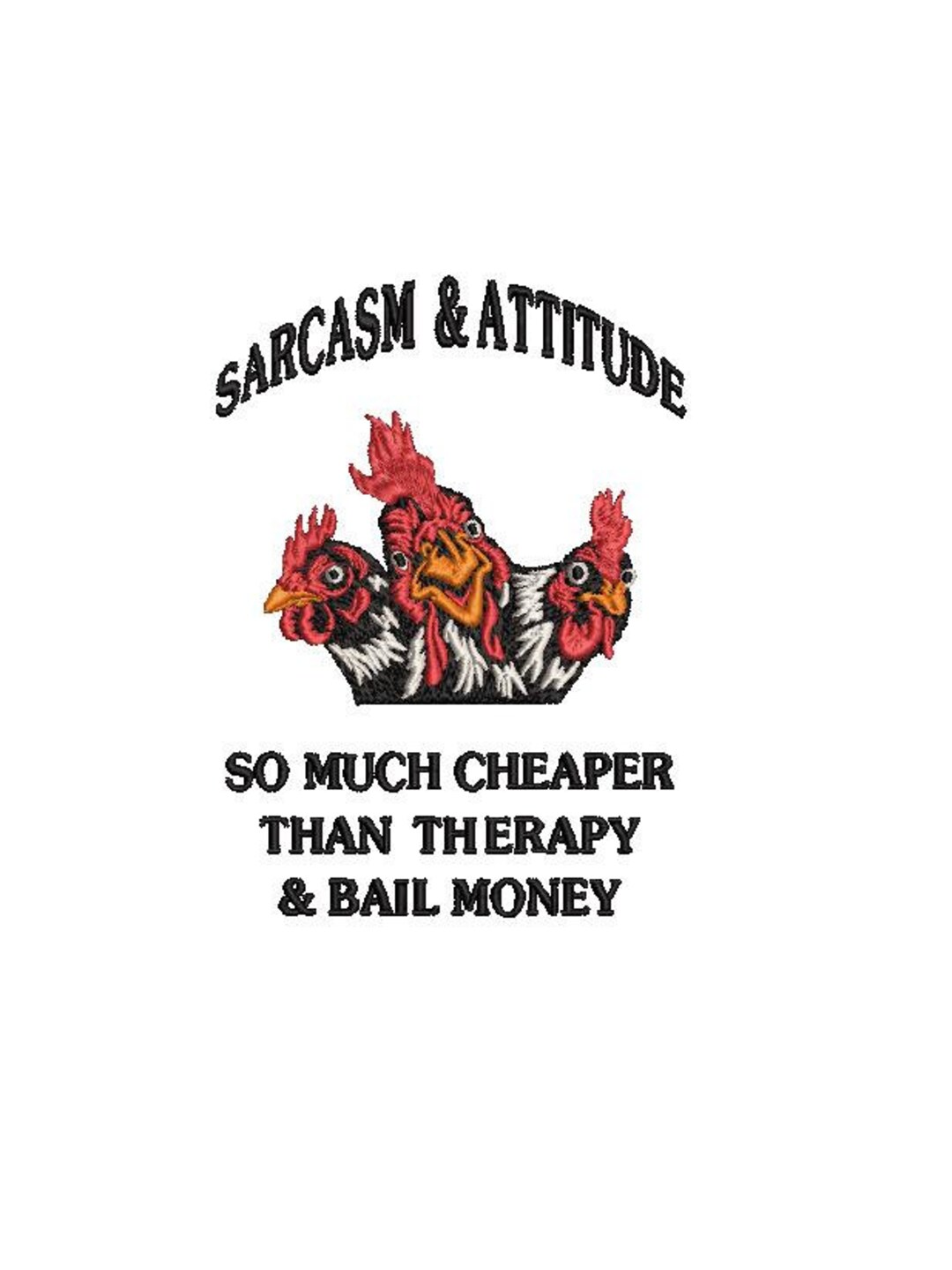 Black Chickens Design 5 X 7 Sarcasm & Attitude Cheaper Than Therapy and ...