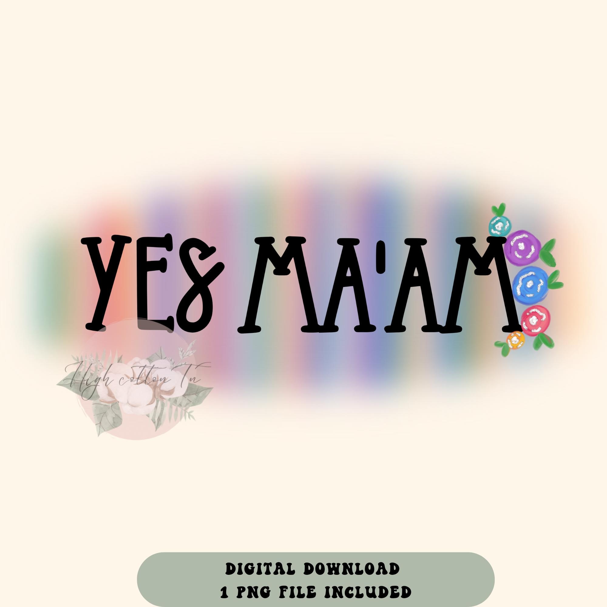 Yes Maam Floral Bundle PNG - Etsy