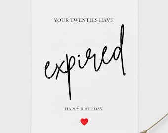 Your Twenties Have Expired - Etsy