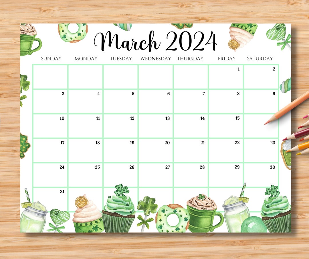 EDITABLE March 2024 Calendar, Happy St.patrick's Day With Sweet Drinks ...