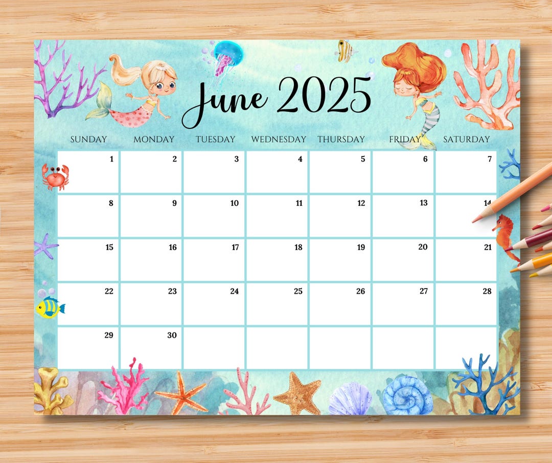 EDITABLE June 2025 Calendar, Wonderful Summer W/ Cute Mermaids ...
