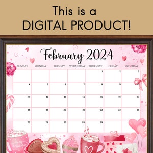 EDITABLE February 2024 Calendar, Happy Valentine With Sweet Treats ...
