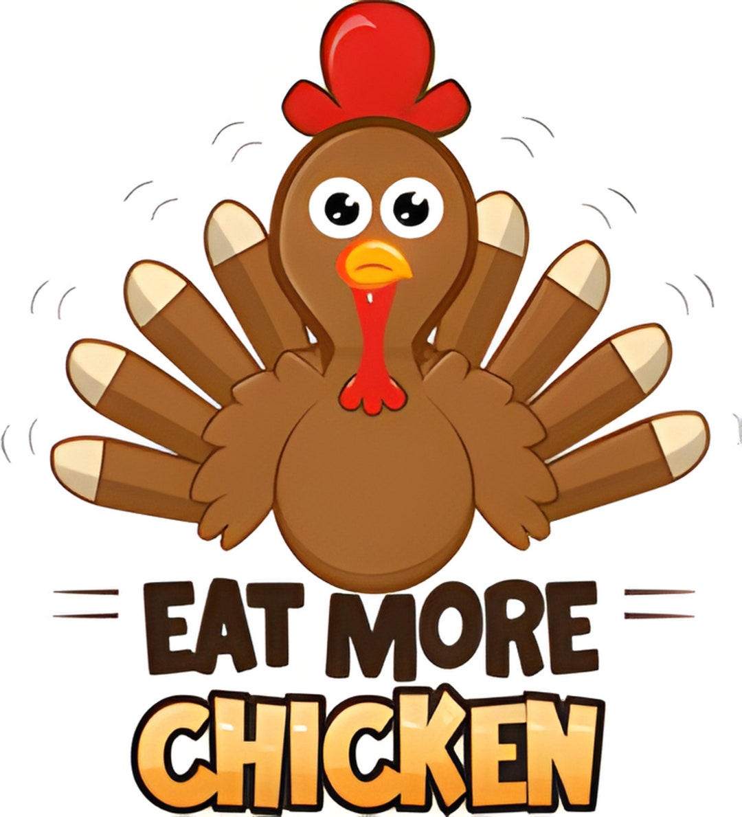 Eat More Chicken, 2 Png Files - Etsy