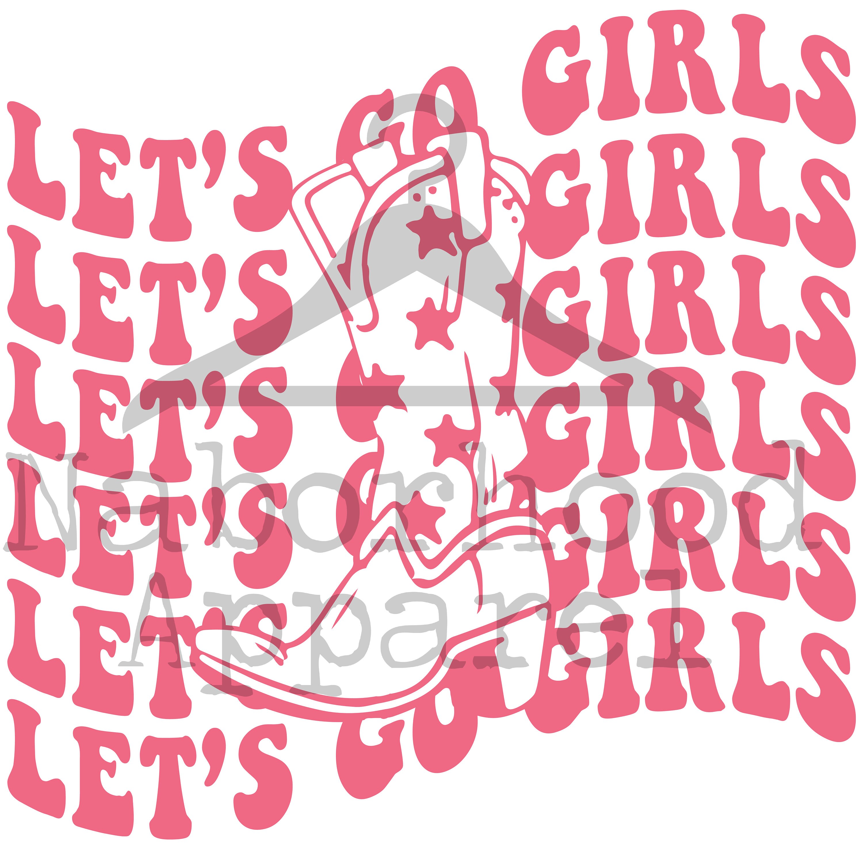 Let's Go Girls Cowgirl Boot PNG Design - Western Tshirt Design ...
