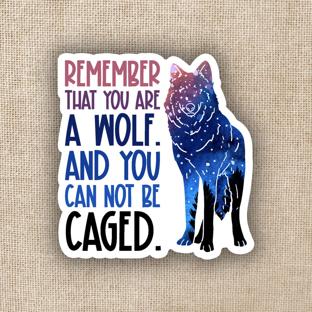 Remember That You Are a Wolf ACOTAR Sticker - Etsy