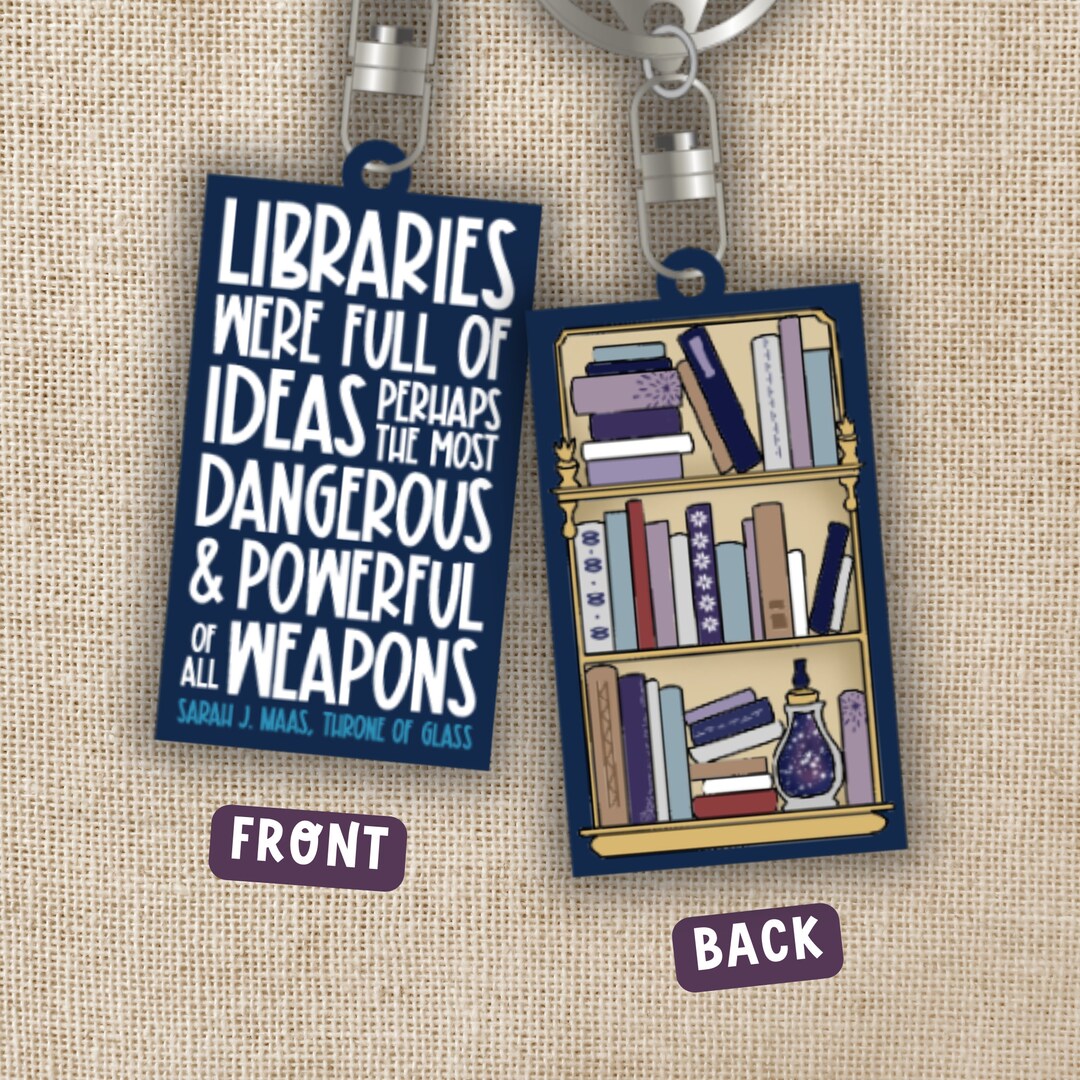Libraries Full of Ideas Keychain Throne of Glass - Etsy