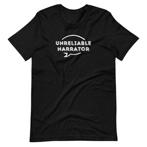 Unreliable Narrator T-shirt Book Lover Tee - Etsy