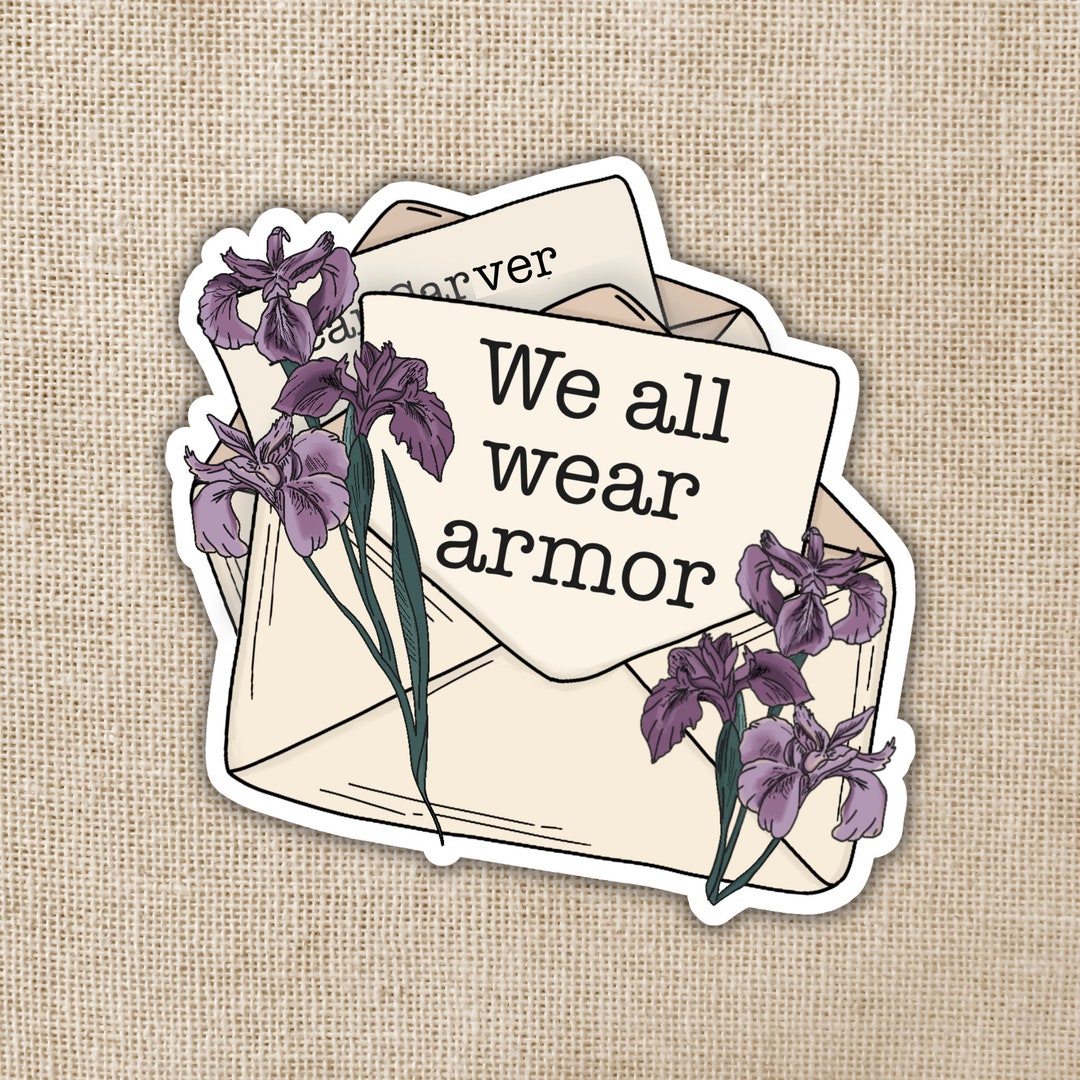 We All Wear Armor Sticker Divine Rivals - Etsy