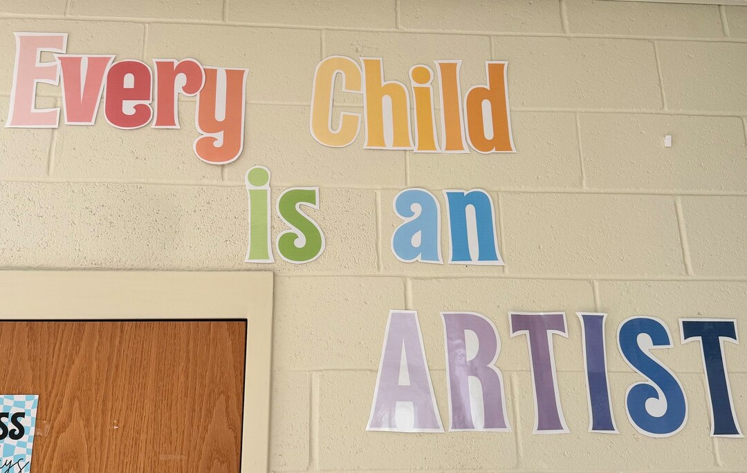 Every Child is an Artist Classroom Sign - Etsy