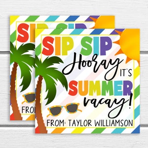 Sip Sip Hooray Summer Vacay, Teacher Gift Thank You Tag Tropical Beach ...