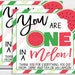 Watermelon Gift Tags, You Are One in A Melon, Appreciation Gift Tag ...