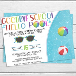 Goodbye School Hello Pool Invitation, End of School Year Party Invite ...