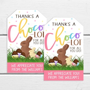 Easter Chocolate Candy Gift Tag, Thanks A Choco-lot for All You Do ...