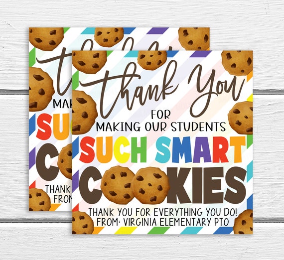 Cookie Thank You Gift Tags, Teacher Appreciation Week, Making Students ...