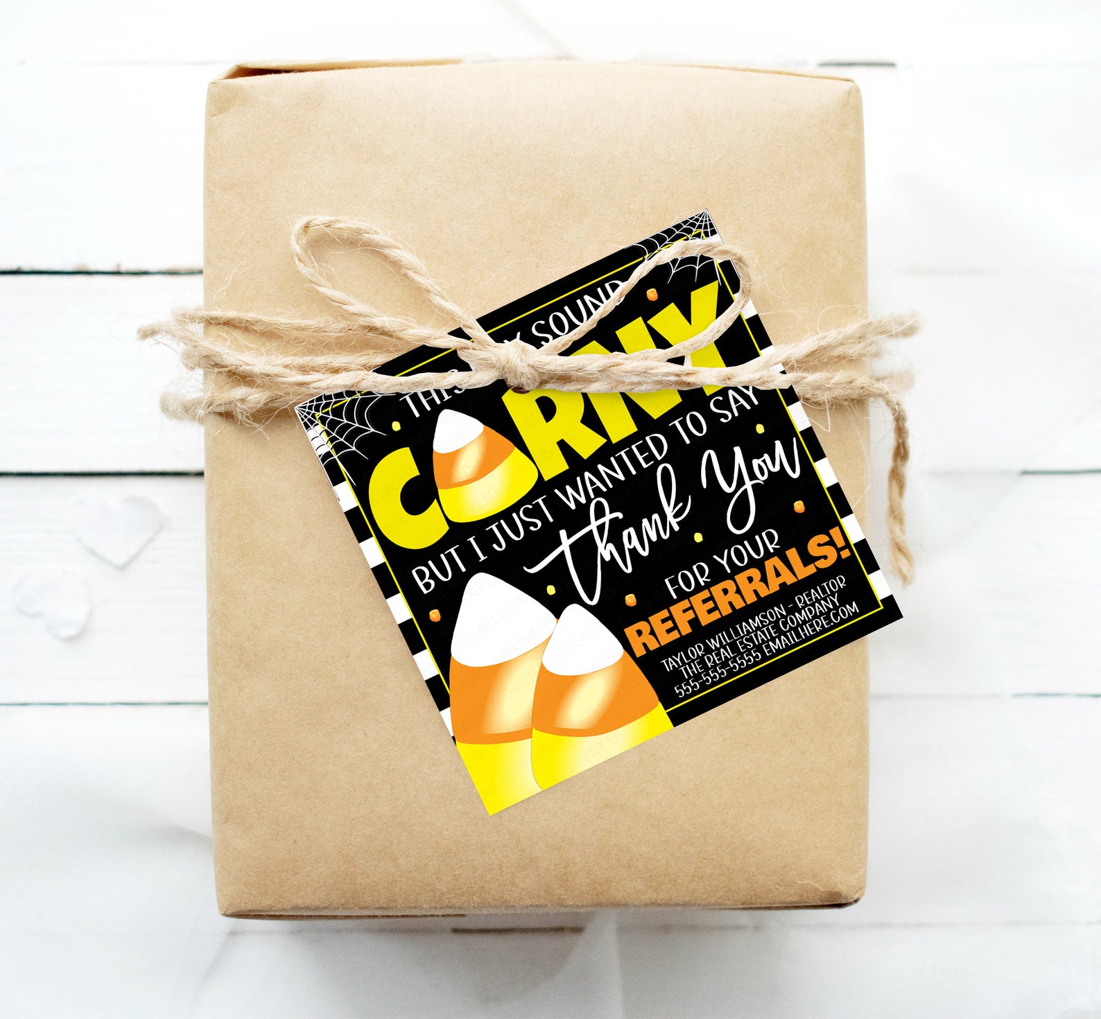 Halloween Client Appreciation Gift Tags, May Sound Corny Thank You ...