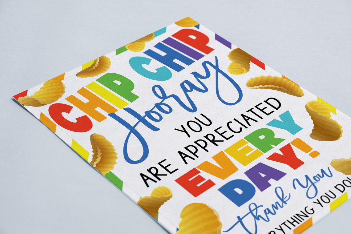 Chip Sign Appreciation Printable Chip Chip Hooray Potato | Etsy
