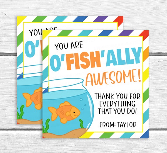 Goldfish Gift Tags, O'fish'ally Awesome, Student Classroom, Teacher ...