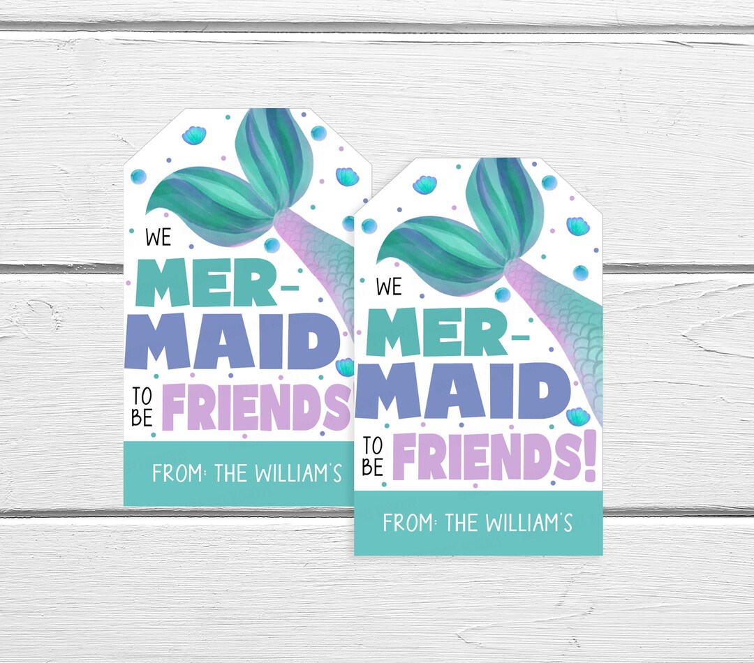 Valentine Mermaid Gift Tags, DIY Editable Gift Tag, Valentine We Mer ...