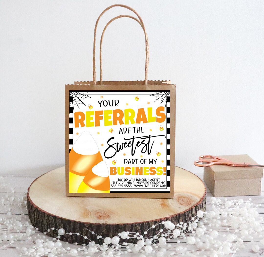 Halloween Candy Referral Gift Tags, Fall Referrals Sweetest Part of My ...