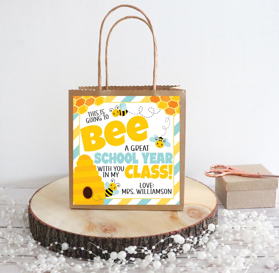 Bee Back to School Gift Tag, First Day, Going to Bee A Great School ...