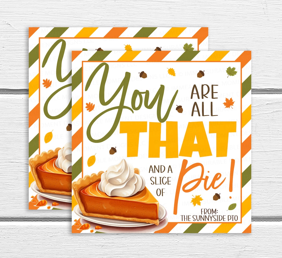 Fall Appreciation Pie Gift Tags, Thanksgiving Pumpkin Pie Label, Staff ...
