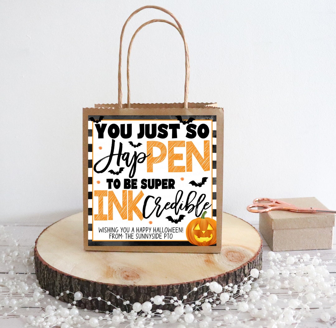 Halloween Pen Gift Tags, Hap-pen to Be Ink-credible, Student Teacher ...