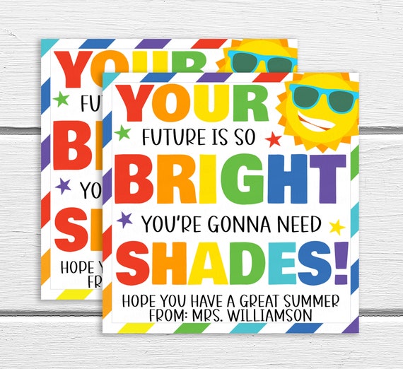 Sunglasses Gift Tag, Your Future Is So Bright You're Gonna Need Shades ...